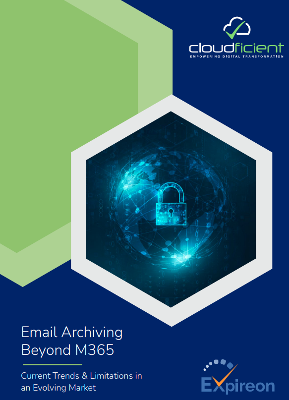 Download our Email Archiving Beyond M365 Guide | Cloudficient
